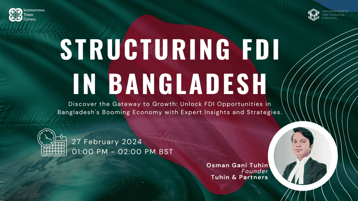 Structuring FDI in Bangladesh - The International Trade Council