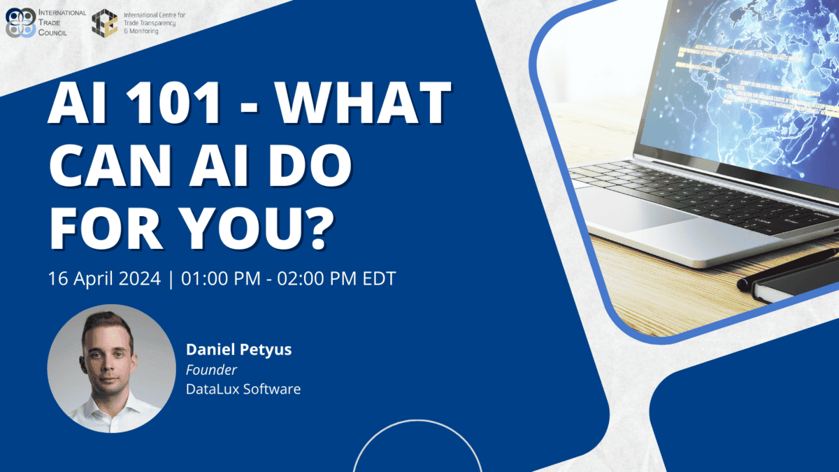 AI 101 - What Can AI Do For You? - The International Trade Council